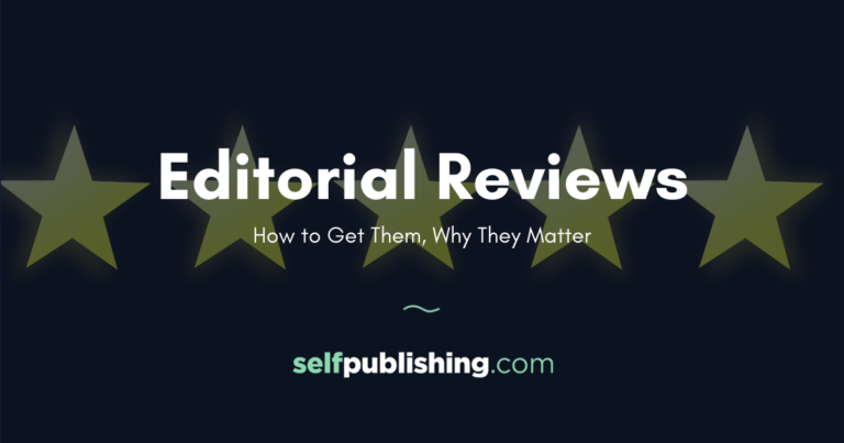 Editorial Review: How To Get Them, Why They Matter - SelfPublishing.com ...