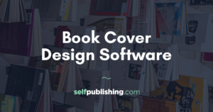 Book Cover Design Software - SelfPublishing.com : The #1 Resource For ...