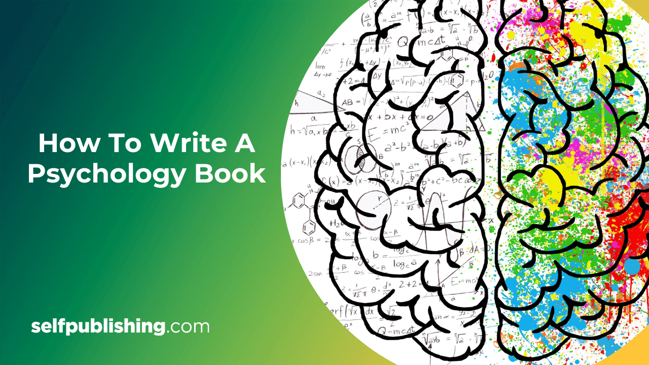 How To Write A Psychology Book In 4 Important Steps