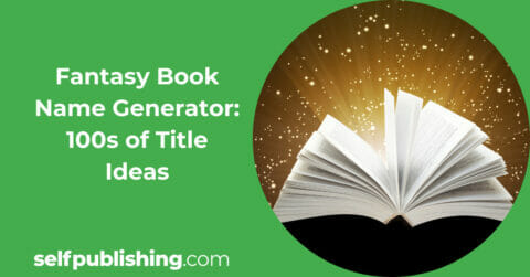 Fantasy Book Name Generator: 100s of Title Ideas